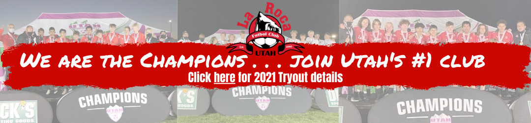 La Roca Futbol Club – Utah’s Premiere Soccer Club